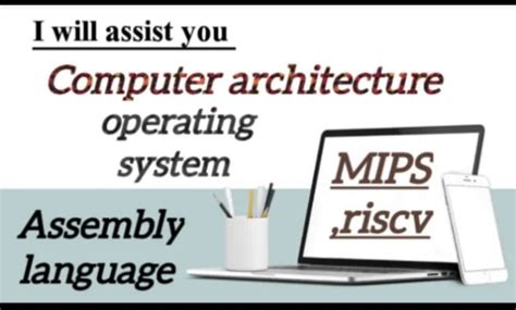 help computer architecture mips risc v assembly language and operating system by pronida fiverr