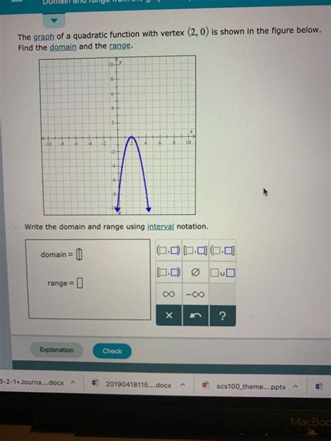 solved the graph of a quadratic function with vertex 2 0