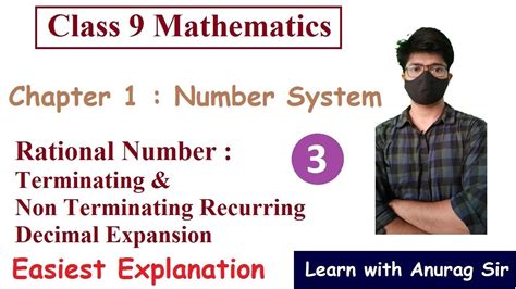 class 9 maths chapter 1 number system rational number terminating non terminating repeating