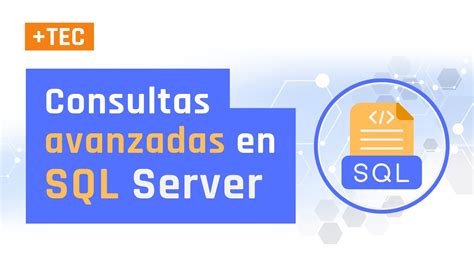 CONSULTAS AVANZADAS En SQL Videotutorial YouTube