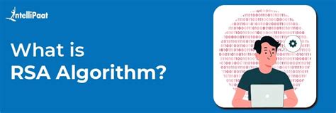 What Is RSA Algorithm Rivest Shamir Adleman Encryption Explained