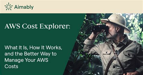 AWS Cost Explorer What It Is How It Works And The Better Way To
