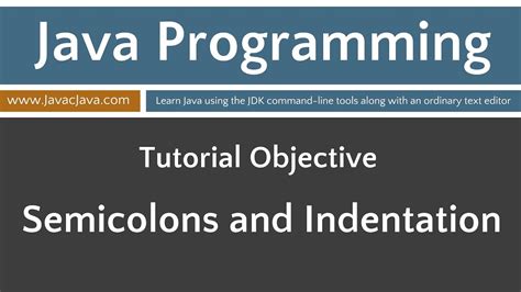 learn java programming semicolons and indentation tutorial youtube