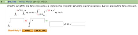 solved write the sum of th e two iterated integrals as a