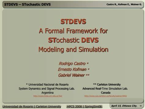 ppt stdevs a formal framework for st ochastic devs modeling and simulation rodrigo castro