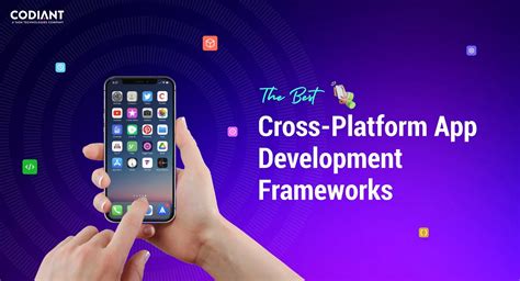 The Best Cross Platform App Development Frameworks