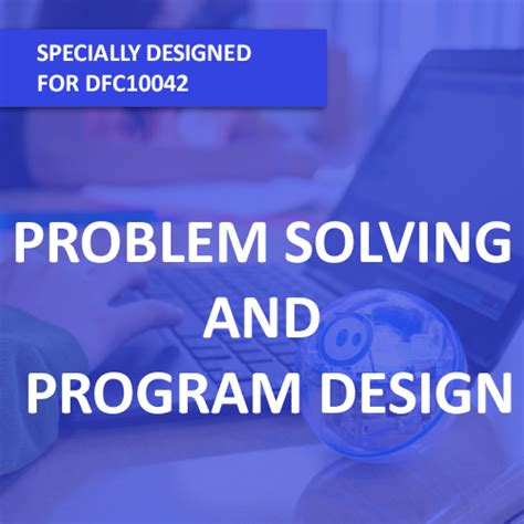 problem solving and program design course