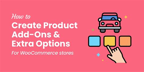 How To Add Product Add Ons Extras To WooCommerce Products