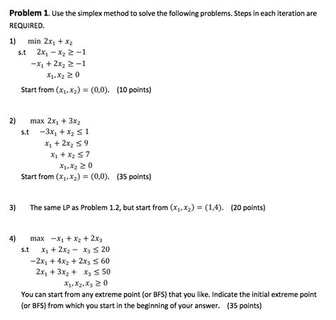 solved problem 1 use the simplex method to solve the following problems steps in each