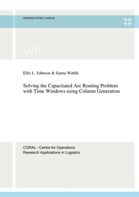 pdf solving the capacitated arc routing problem with time windows using column generation
