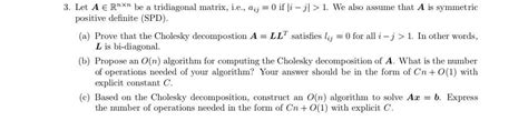 solved 3 let a er n be a tridiagonal matrix i e aij