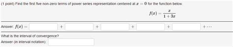 solved find the first five non zero terms of power series