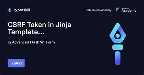 Csrf Token In Jinja Template Advanced Flask Wtform Hyperskill