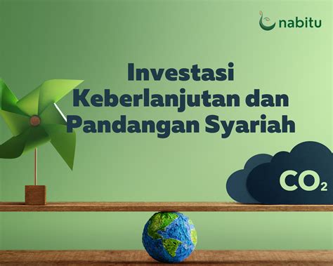 Investasi Keberlanjutan Dan Pandangan Syariah Nabitu