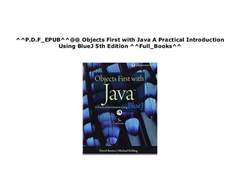 ebook textbook objects first with java a practical introduction using bluej 5th edition full