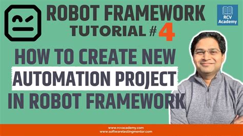 Robot Framework Tutorial 4 Create New Robot Framework Automation Project Youtube