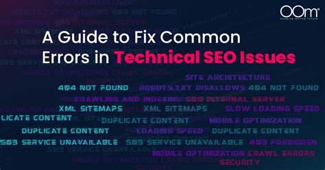 A Guide To Fix Common Errors In Technical SEO Issues OOm PH