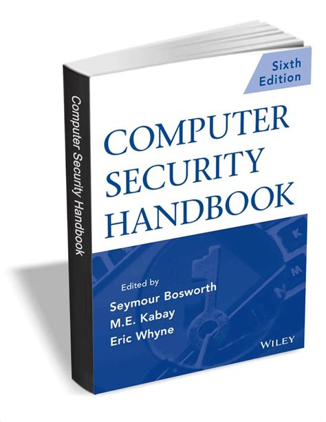 computer security handbook 6th edition computer security handbook 6th edition pdf
