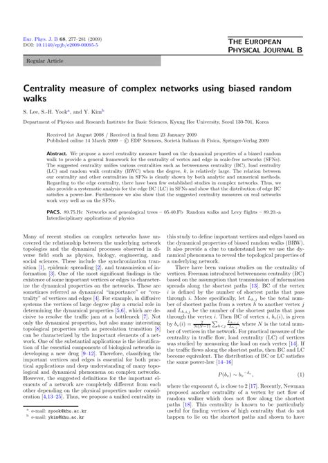 pdf centrality measure of complex networks using biased random walks