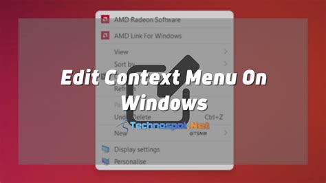 How To Edit Context Menu Items In Windows 11 10
