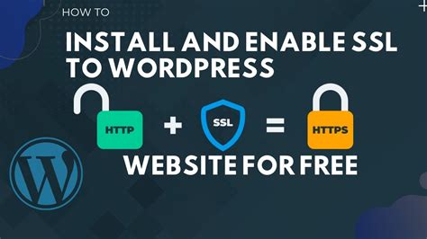 How To Add HTTPS SSL Certificate To WordPress How To Enable SSL To