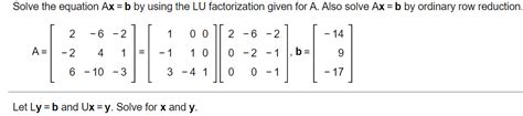 solved assume that the matrices below are partitioned
