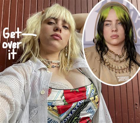 Billie Eilish Lost 100k Instagram Followers Because People Are Scared Of Big Boobs Perez Hilton