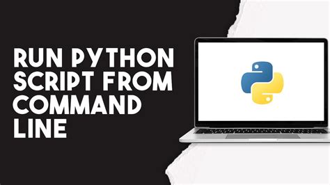 how to run python script from command line youtube
