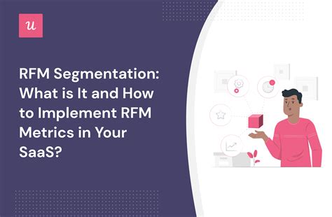 rfm segmentation what is it and how to implement rfm metrics in your saas