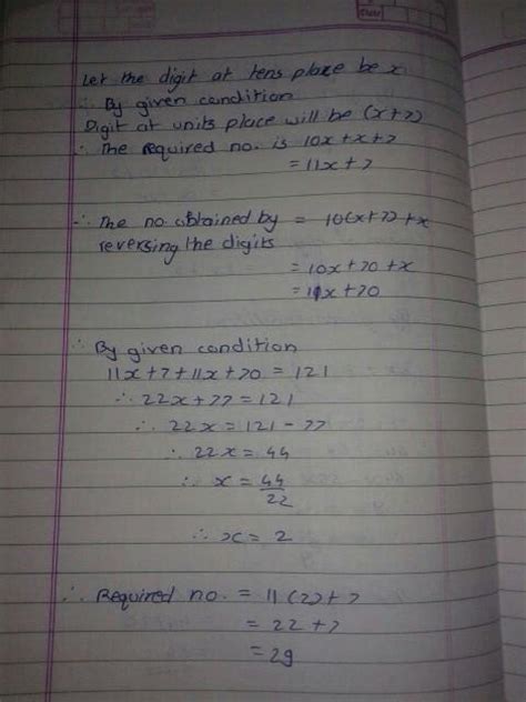sum of a two digit number and the number obtained by reversing its digits is 121 find the number