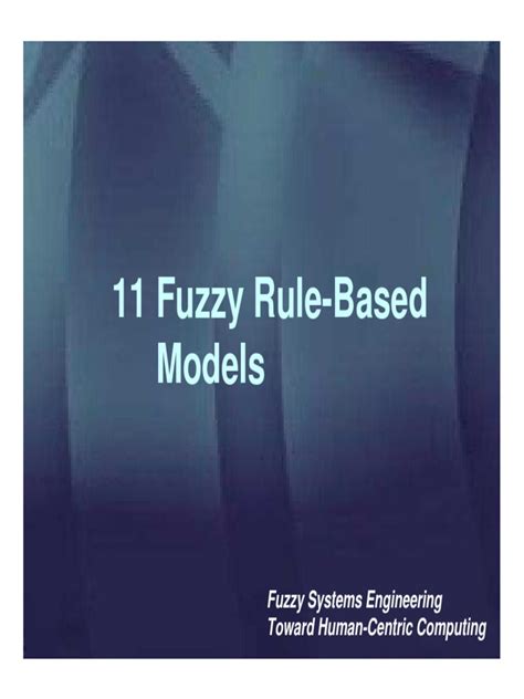fuzzy rule based models a guide to the fundamentals and applications of fuzzy logic based rule