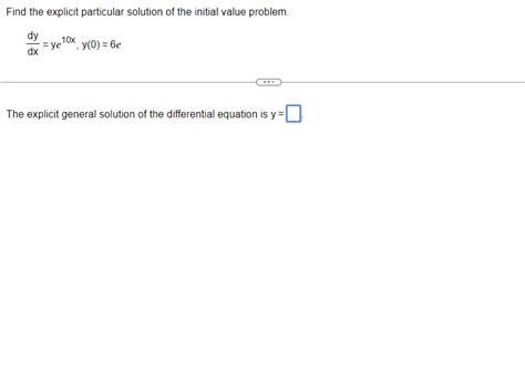 Solved Find The Explicit Particular Solution Of The Initial Chegg