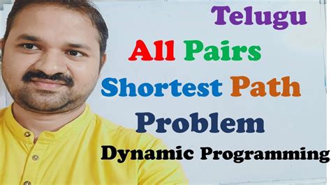 all pairs shortest path problem using dynamic programming floyd warshall algorithm daa in