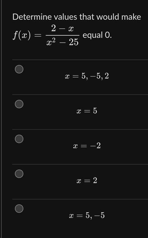 solved determine values that would make f x x2−165−x be