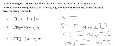 solved let r be the region in the first quadrant bounded