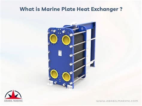 Marine Plate Heat Exchanger Heat Exchanger Role Marine Plates