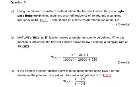 question 3 a using the bilinear z transform method