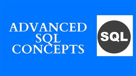 advanced sql concepts sql joins sql group by sql order by aggregate functions in sql