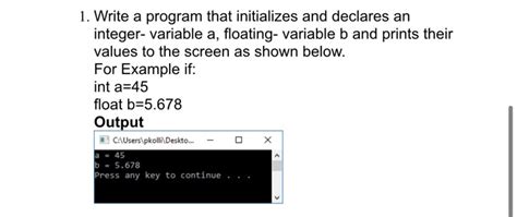solved 1 write a program that initializes and declares an