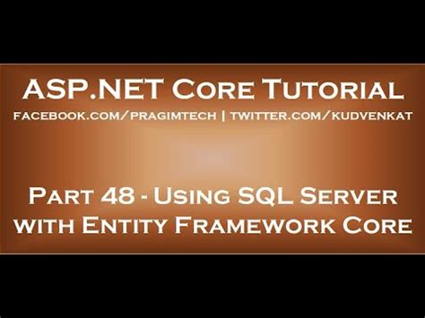 Entity Framework Core Sqlserver Đọc Dữ Liệu Từ Bảng Truy Vấn Với Linq