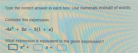 [solved] type the correct answer in each box use numerals instead of words course hero