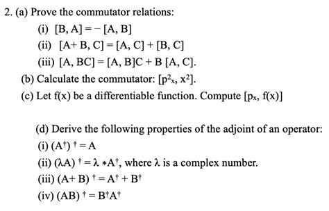 solved 2 a prove the commutator relations i [b a]