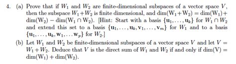 solved 4 a prove that if w1 and w2 are finite dimensional