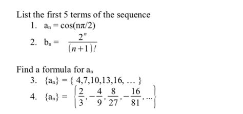solved list the first 5 terms of the sequence a n cos n