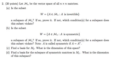 solved 2 20 points let mn be the vector space of all n x