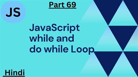 javascript while and do while loop arvindprogramming youtube