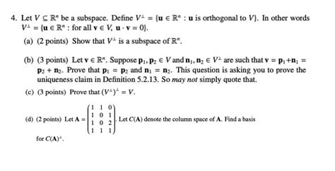solved 4 let v⊆rn be a subspace define v⊥ {u∈rn u is