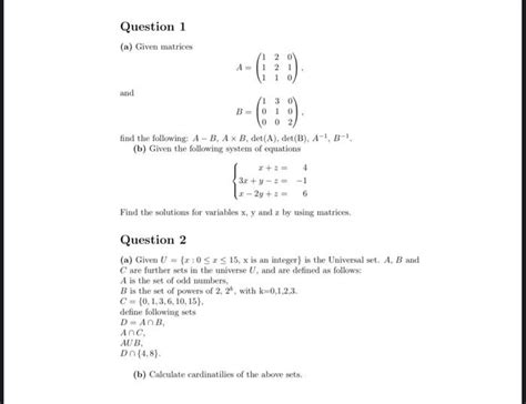 solved a given matrices a ⎝⎛111221010⎠⎞ and