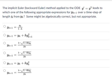 solved the implicit euler backward euler method applied to