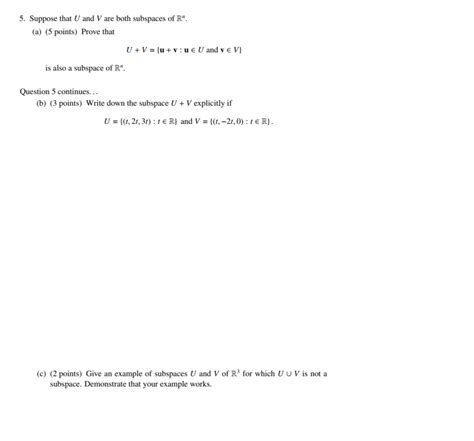 solved 5 suppose that u and v are both subspaces of rn a